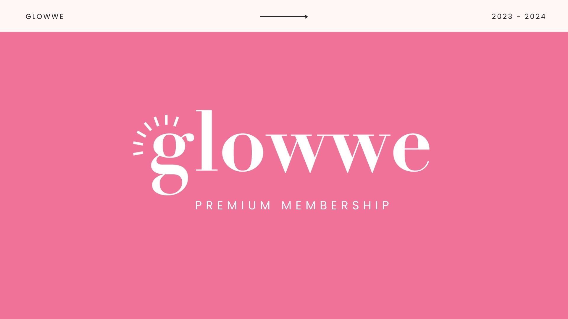 Glowwe Premium Membership