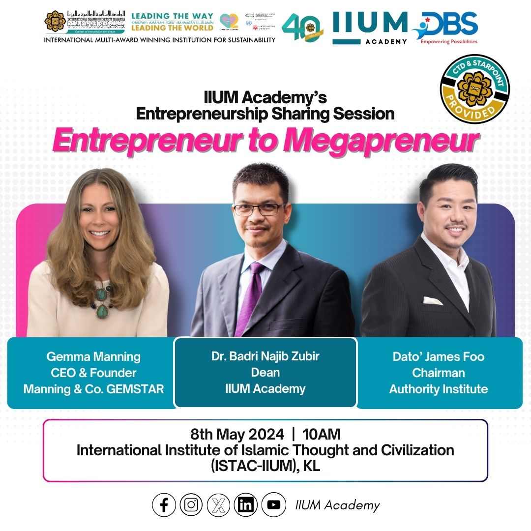 IIUM ACADEMY ENTREPRENEURSHIP SHARING SESSION