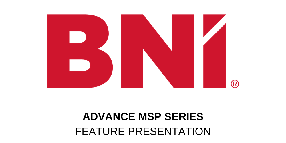 Advance MSP Series - Feature Presentation